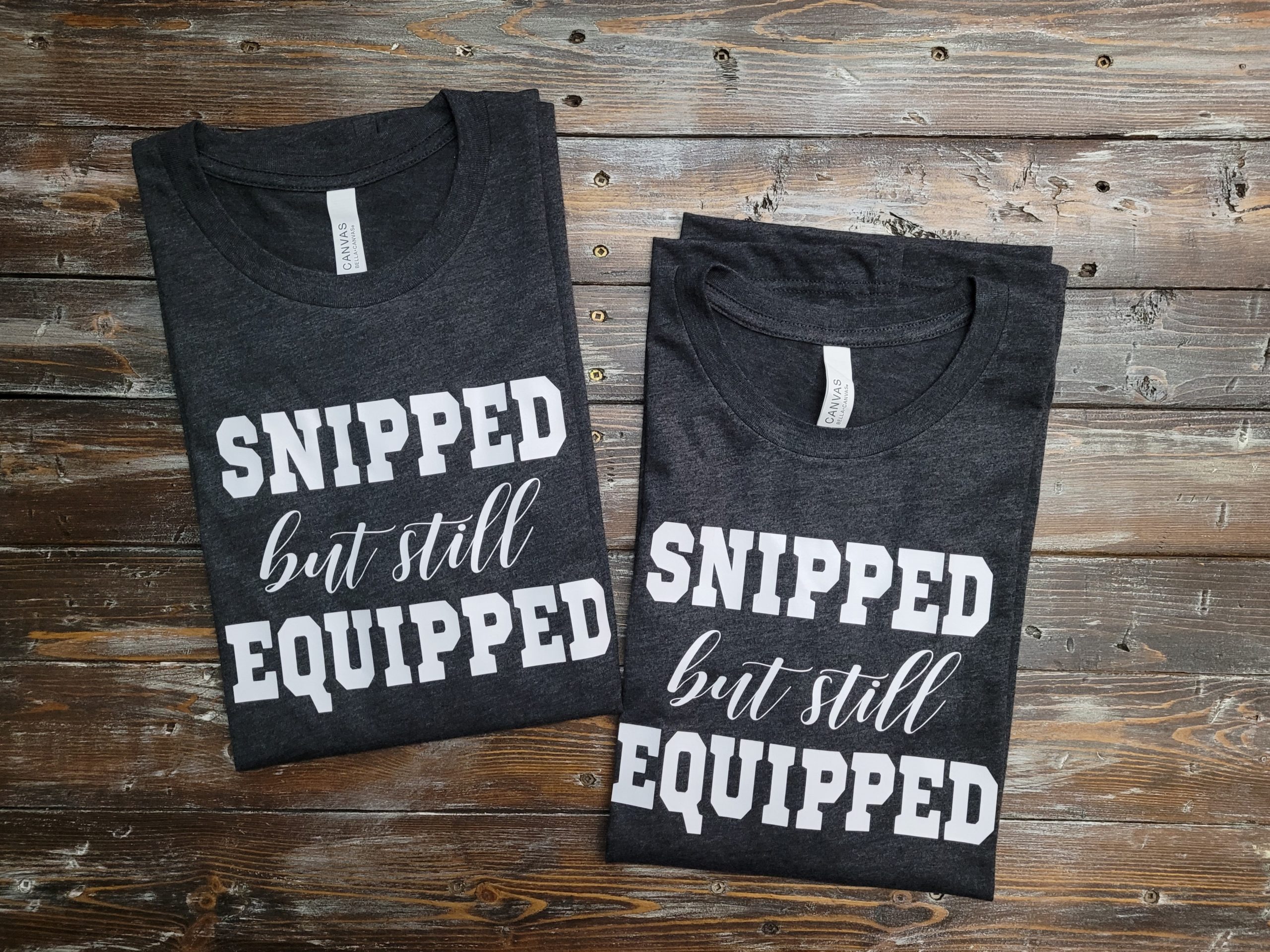 Snipped But Still Equipped - Fabricated Keepsakes